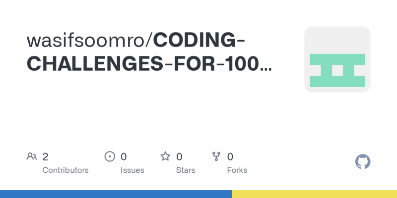 Muhammad Wasif on LinkedIn: GitHub - wasifsoomro/CODING-CHALLENGES-FOR ... Muhammad Wasif on LinkedIn: GitHub - wasifsoomro/CODING-CHALLENGES-FOR ...