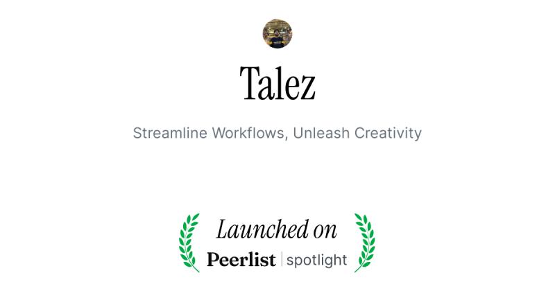 SHREY KORADIA on LinkedIn: Talez | Peerlist SHREY KORADIA on LinkedIn: Talez | Peerlist