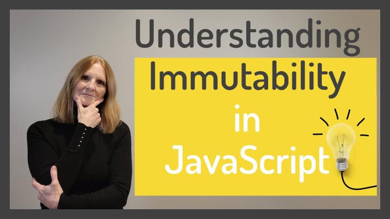 Deborah Kurata on LinkedIn: Understanding Immutability in JavaScript Deborah Kurata on LinkedIn: Understanding Immutability in JavaScript