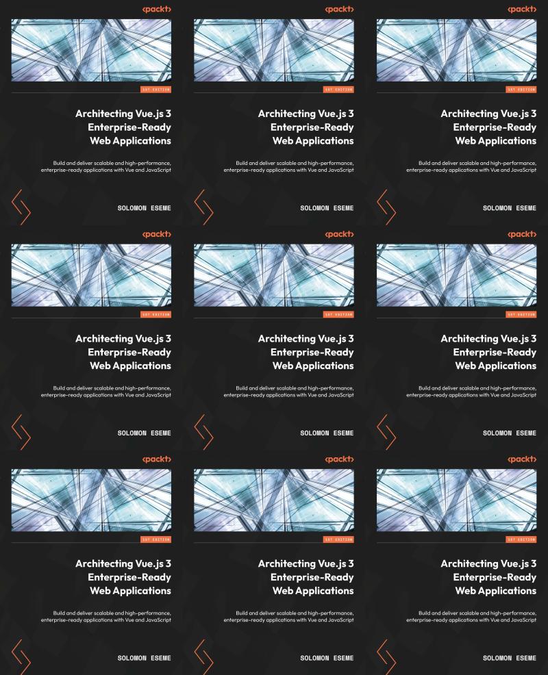 Solomon Eseme on LinkedIn: Architecting Vue.js 3 Enterprise-Ready Web ... Solomon Eseme on LinkedIn: Architecting Vue.js 3 Enterprise-Ready Web ...