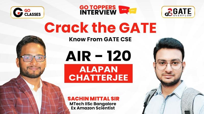 GO Classes on LinkedIn: Alapan Chatterjee AIR - 120 GATE CSE 2023 ... GO Classes on LinkedIn: Alapan Chatterjee AIR - 120 GATE CSE 2023 ...