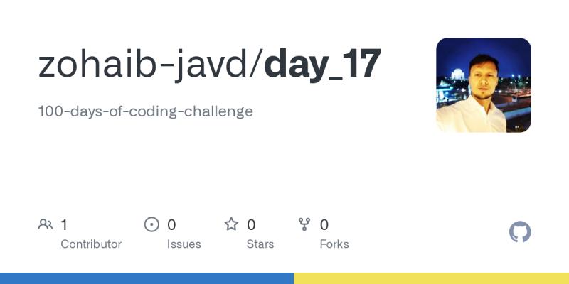 Zohaib Javed on LinkedIn: GitHub - zohaib-javd/day_17: 100-days-of ... Zohaib Javed on LinkedIn: GitHub - zohaib-javd/day_17: 100-days-of ...
