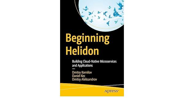 Otavio Santana on LinkedIn: Beginning Helidon: Building Cloud-Native ... Otavio Santana on LinkedIn: Beginning Helidon: Building Cloud-Native ...