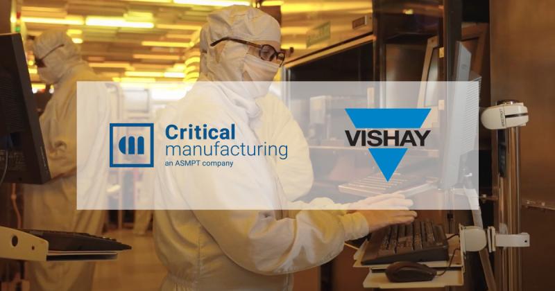Critical Manufacturing on LinkedIn: Vishay Extends Critical ... Critical Manufacturing on LinkedIn: Vishay Extends Critical ...