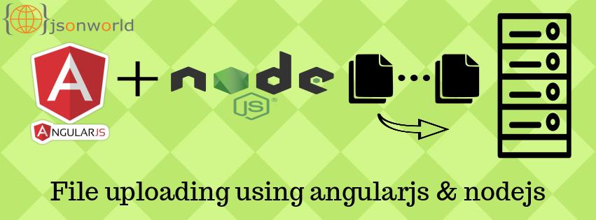 jsonworld on LinkedIn: File upload using angularjs and nodejs multer ... jsonworld on LinkedIn: File upload using angularjs and nodejs multer ...