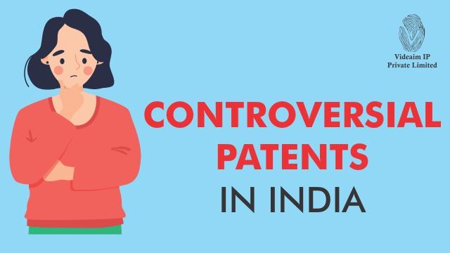 VIDEAIM IP on LinkedIn: CONTROVERSIAL PATENTS IN INDIA | VIDEAIM IP ... VIDEAIM IP on LinkedIn: CONTROVERSIAL PATENTS IN INDIA | VIDEAIM IP ...