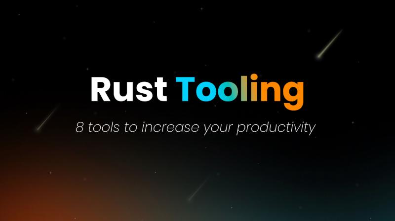 Adeoye Adefemi on LinkedIn: Rust Tooling: 8 tools that will increase ... Adeoye Adefemi on LinkedIn: Rust Tooling: 8 tools that will increase ...