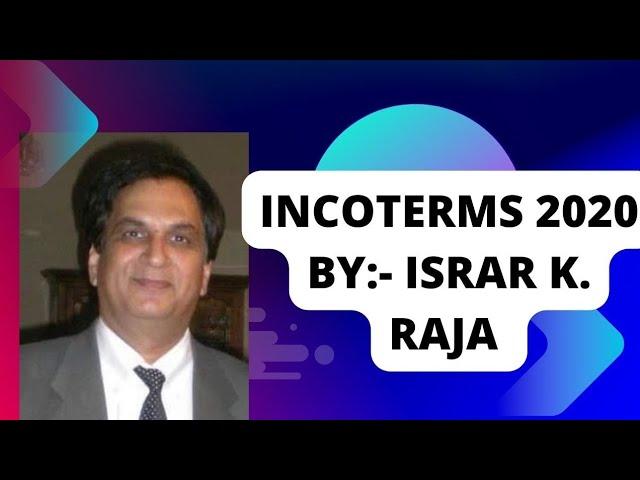 Israr Khan Raja on LinkedIn: Incoterms® 2020 |Explained for Import ... Israr Khan Raja on LinkedIn: Incoterms® 2020 |Explained for Import ...