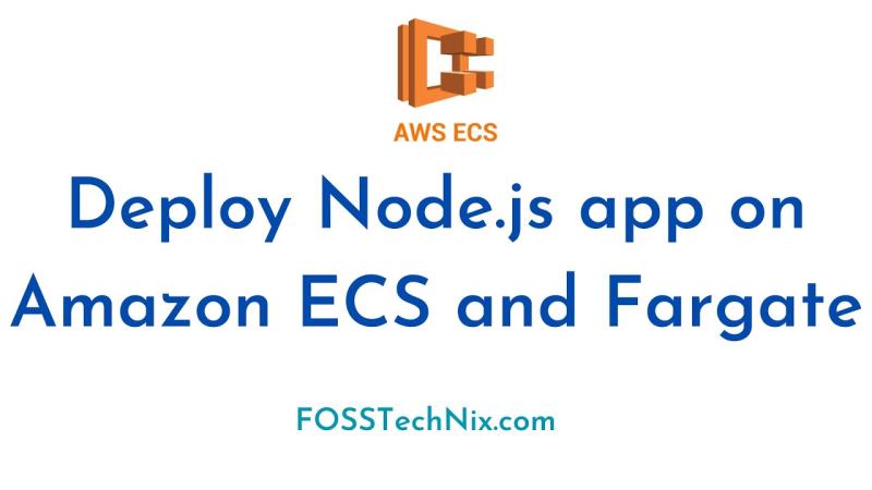 DevOpsHint on LinkedIn: Deploy Node.js App on Amazon ECS and Fargate ... DevOpsHint on LinkedIn: Deploy Node.js App on Amazon ECS and Fargate ...