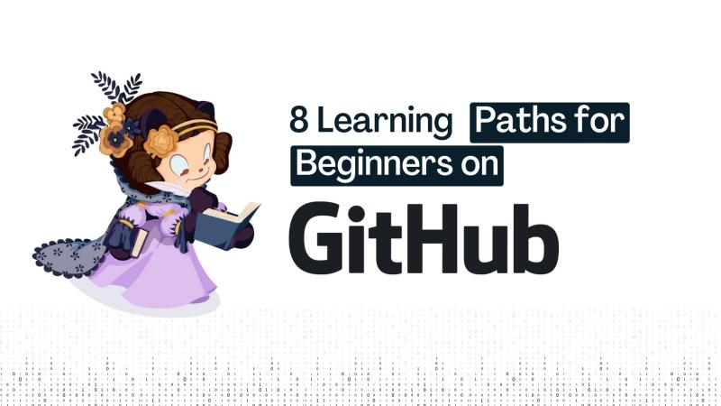 GitHub: 8 Learning Paths for Beginners | Dale Sayers posted on the ... GitHub: 8 Learning Paths for Beginners | Dale Sayers posted on the ...