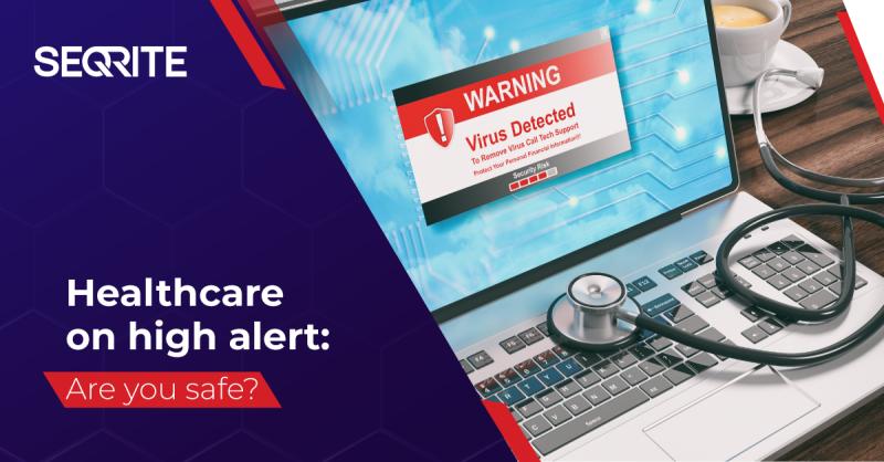 SEQRITE on LinkedIn: Healthcare on High Alert: The Alarming Rise of ... SEQRITE on LinkedIn: Healthcare on High Alert: The Alarming Rise of ...
