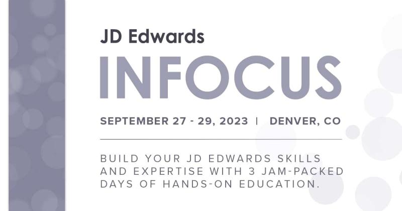 Oracle JD Edwards Community on LinkedIn: JD Edwards INFOCUS Conference ... Oracle JD Edwards Community on LinkedIn: JD Edwards INFOCUS Conference ...