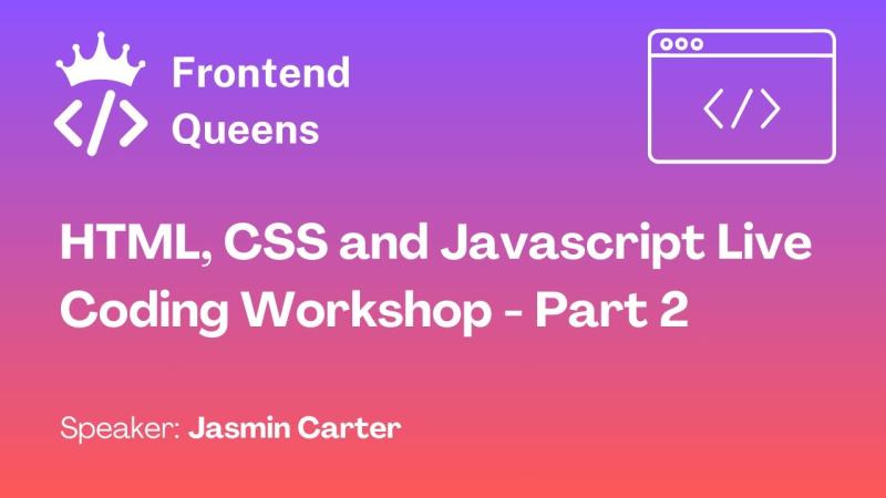 Frontend Queens on LinkedIn: HTML, CSS and JavaScript Live Coding ... Frontend Queens on LinkedIn: HTML, CSS and JavaScript Live Coding ...