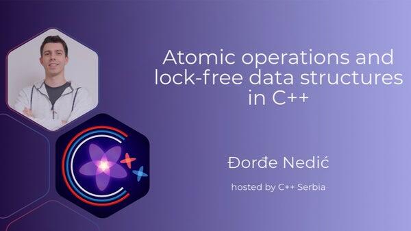 Goran Aranđelović on LinkedIn: Atomic operations and lock-free data ... Goran Aranđelović on LinkedIn: Atomic operations and lock-free data ...