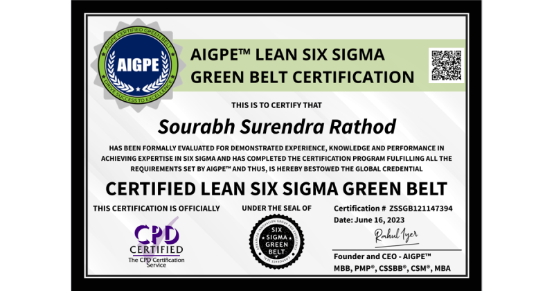 Sourabh Rathod on LinkedIn: AIGPE™ Certified Six Sigma Green Belt ... Sourabh Rathod on LinkedIn: AIGPE™ Certified Six Sigma Green Belt ...