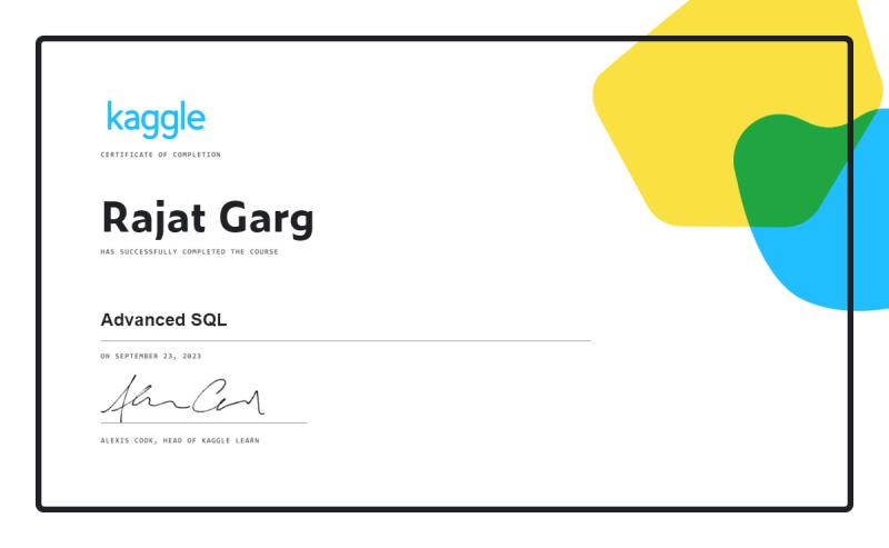 Completed Advanced SQL course on Kaggle | Rajat Garg posted on the ... Completed Advanced SQL course on Kaggle | Rajat Garg posted on the ...