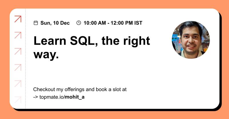 Mohit Anand on LinkedIn: Learn SQL, the right way. with Mohit Anand Mohit Anand on LinkedIn: Learn SQL, the right way. with Mohit Anand