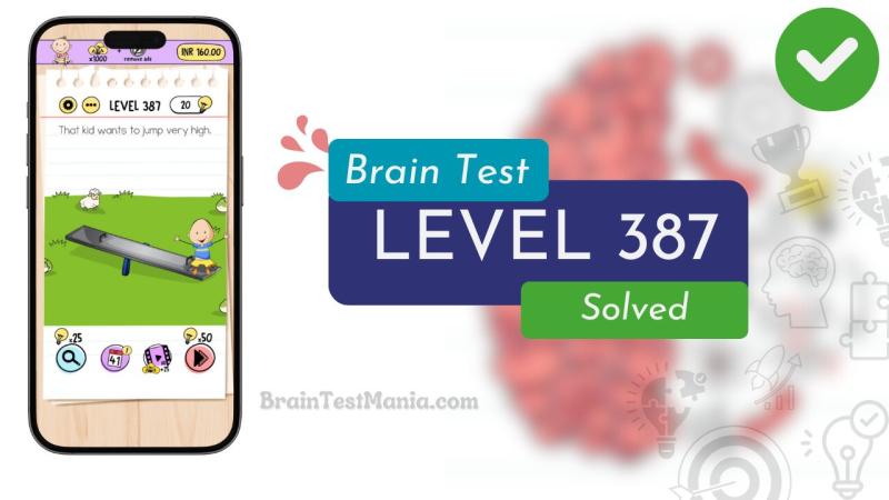BrainTestMania on LinkedIn: SOLVED Brain Test Level 387 – That Kid ... BrainTestMania on LinkedIn: SOLVED Brain Test Level 387 – That Kid ...