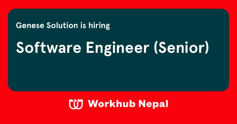 Workhub Nepal on LinkedIn: Software Engineer (Senior) Workhub Nepal on LinkedIn: Software Engineer (Senior)