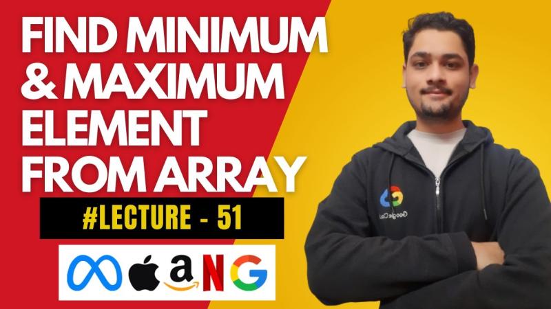 Lavish Sheth on LinkedIn: Find Minimum & Maximum Element in Array ... Lavish Sheth on LinkedIn: Find Minimum & Maximum Element in Array ...