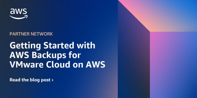 Mark Flournoy on LinkedIn: Getting Started with AWS Backups for VMware ... Mark Flournoy on LinkedIn: Getting Started with AWS Backups for VMware ...