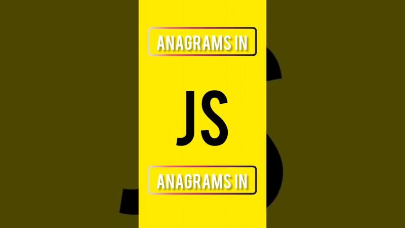 Viraj Kamble on LinkedIn: Check Strings are Anagram in JavaScript # ... Viraj Kamble on LinkedIn: Check Strings are Anagram in JavaScript # ...