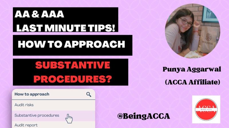 Punya Aggarwal on LinkedIn: How to Approach SUBSTANTIVE PROCEDURES? AA ... Punya Aggarwal on LinkedIn: How to Approach SUBSTANTIVE PROCEDURES? AA ...