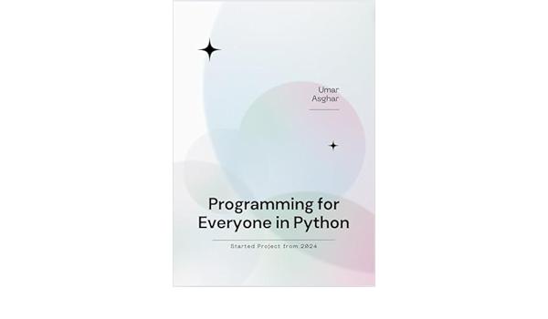 Muhammad Umar on LinkedIn: Programming for Everyone in Python ... Muhammad Umar on LinkedIn: Programming for Everyone in Python ...