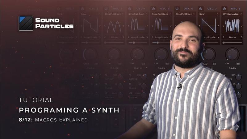 Sound Particles on LinkedIn: Tutorial: Programming a Synth - Macros ... Sound Particles on LinkedIn: Tutorial: Programming a Synth - Macros ...