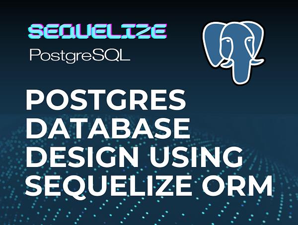 Ahsan Khaleeq on LinkedIn: How to Use PostgreSQL With Sequelize in Node.js Ahsan Khaleeq on LinkedIn: How to Use PostgreSQL With Sequelize in Node.js