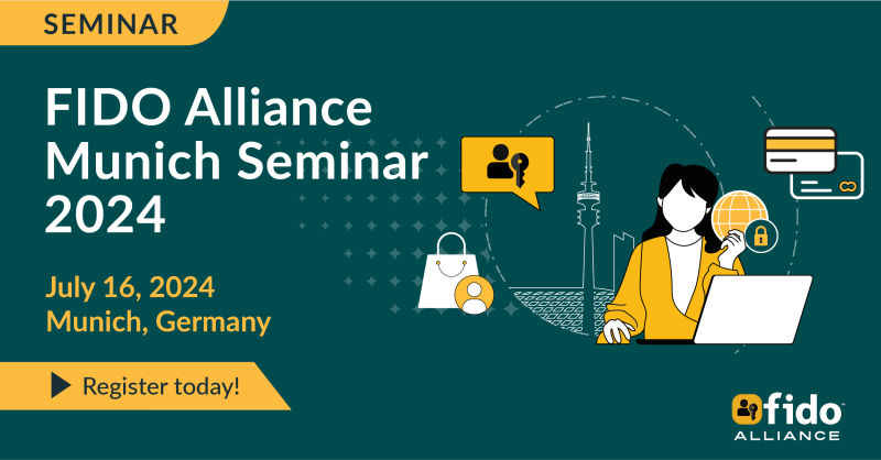 FIDO Alliance on LinkedIn: FIDO Munich Seminar 2024: Strengthening ... FIDO Alliance on LinkedIn: FIDO Munich Seminar 2024: Strengthening ...