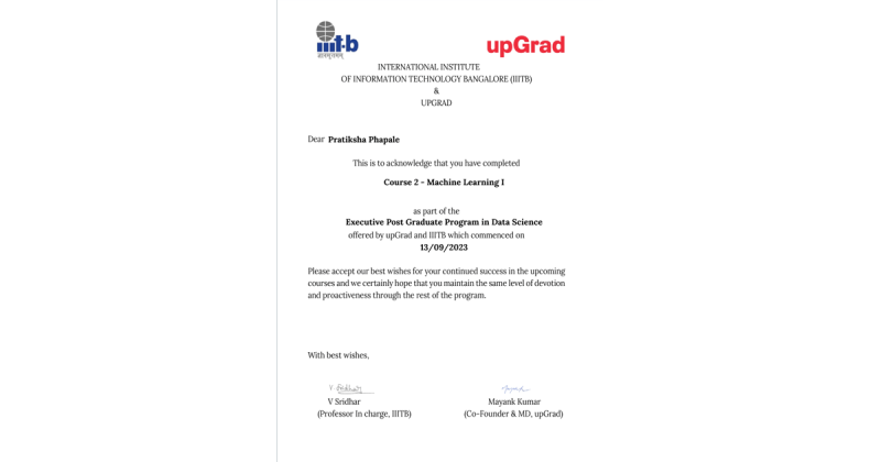 Pratiksha Phapale on LinkedIn: LOA EPGP DS C56 2023 Course 2 Machine ... Pratiksha Phapale on LinkedIn: LOA EPGP DS C56 2023 Course 2 Machine ...