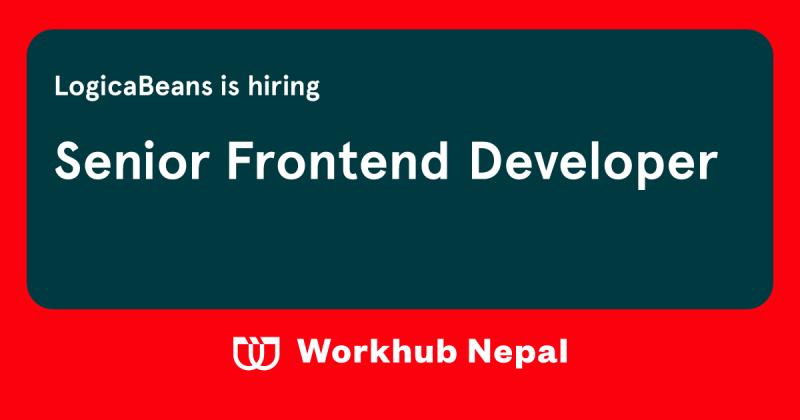 Workhub Nepal on LinkedIn: Senior Frontend Developer Workhub Nepal on LinkedIn: Senior Frontend Developer