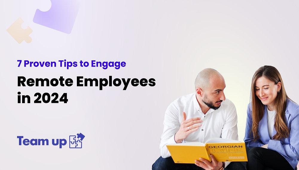 Team Up - We Build Teams on LinkedIn: 7 Proven Tips to Engage Remote ... Team Up - We Build Teams on LinkedIn: 7 Proven Tips to Engage Remote ...