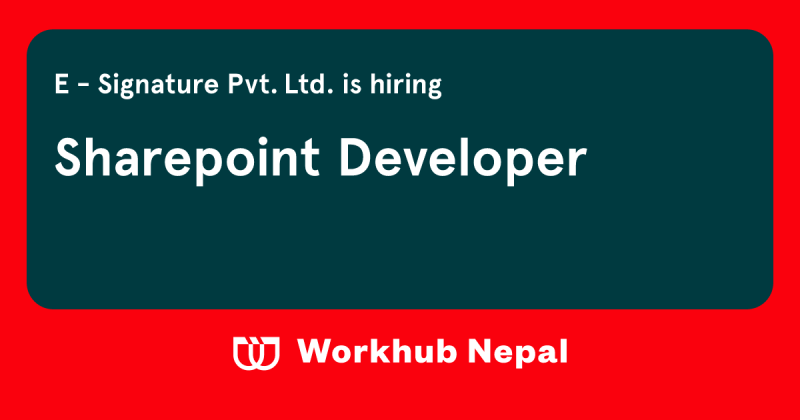 Workhub Nepal on LinkedIn: Sharepoint Developer Workhub Nepal on LinkedIn: Sharepoint Developer