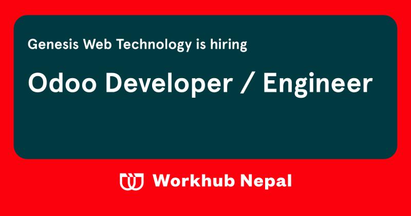 Workhub Nepal on LinkedIn: Odoo Developer / Engineer Workhub Nepal on LinkedIn: Odoo Developer / Engineer