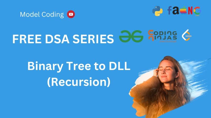 SAURAV SARKAR on LinkedIn: Binary Tree to DLL (Recursion) | Flatten ... SAURAV SARKAR on LinkedIn: Binary Tree to DLL (Recursion) | Flatten ...