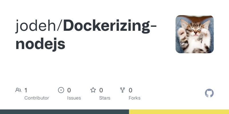 Abdullah Jodeh on LinkedIn: GitHub - jodeh/dockerizing-nodejs Abdullah Jodeh on LinkedIn: GitHub - jodeh/dockerizing-nodejs