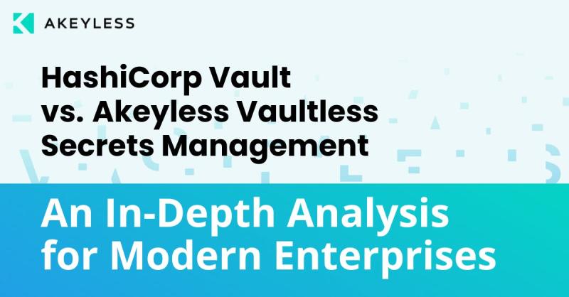 Akeyless Security on LinkedIn: HashiCorp Vault vs. Akeyless Vaultless ... Akeyless Security on LinkedIn: HashiCorp Vault vs. Akeyless Vaultless ...
