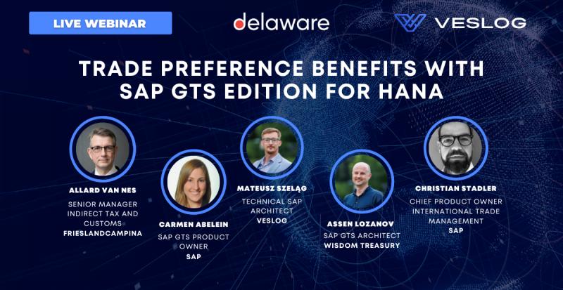 VESLOG on LinkedIn: Webinar: Trade Preference Benefits with SAP GTS ... VESLOG on LinkedIn: Webinar: Trade Preference Benefits with SAP GTS ...