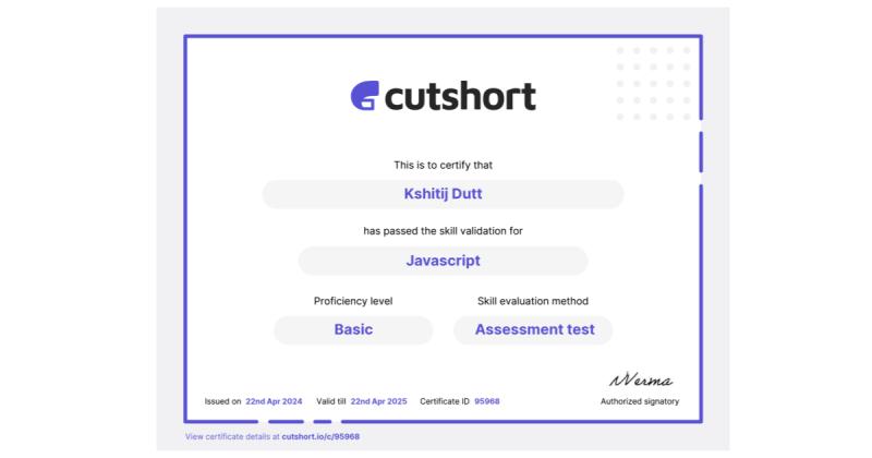 Kshitij Dutt on LinkedIn: Kshitij's skill certificate for Javascript ... Kshitij Dutt on LinkedIn: Kshitij's skill certificate for Javascript ...