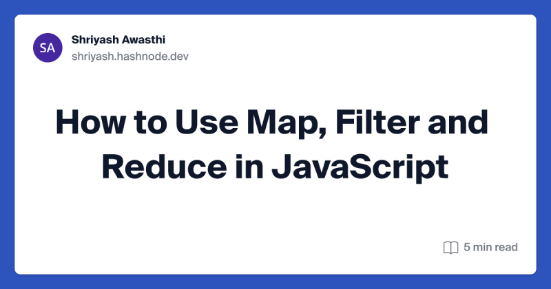 Shriyash Awasthi on LinkedIn: How to Use Map, Filter and Reduce in ... Shriyash Awasthi on LinkedIn: How to Use Map, Filter and Reduce in ...