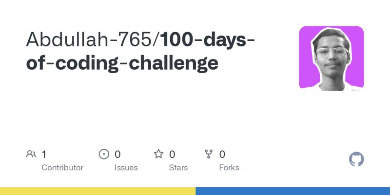 Abdullah Arshad on LinkedIn: GitHub - Abdullah-765/100-days-of-coding ... Abdullah Arshad on LinkedIn: GitHub - Abdullah-765/100-days-of-coding ...