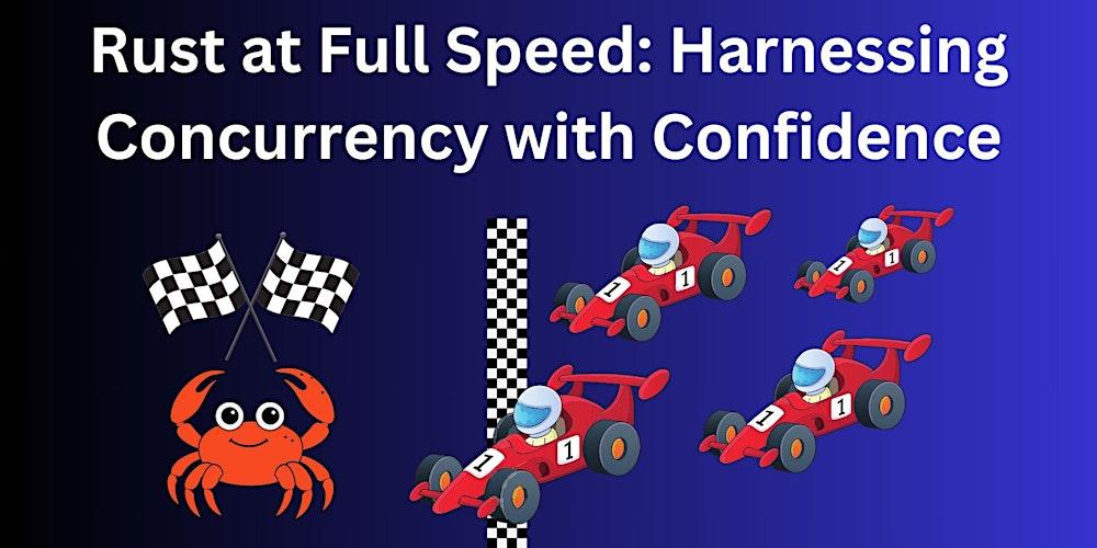 Eric Greene on LinkedIn: Rust at Full Speed: Harnessing Concurrency ... Eric Greene on LinkedIn: Rust at Full Speed: Harnessing Concurrency ...