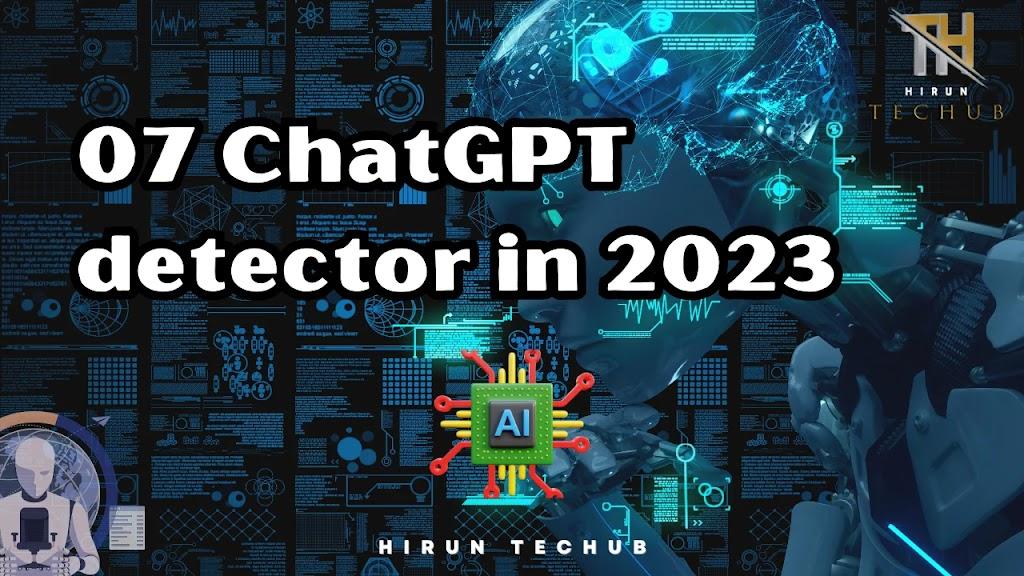 Hirun Techub on LinkedIn: Search Results for : 07 ChatGPT detector in 2023 Hirun Techub on LinkedIn: Search Results for : 07 ChatGPT detector in 2023