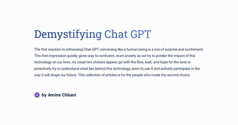 Amine Chbani on LinkedIn: Demystifying Chat GPT | Gamma Amine Chbani on LinkedIn: Demystifying Chat GPT | Gamma