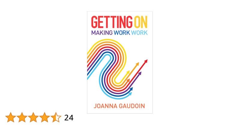Sarah Fraser, MCC on LinkedIn: Getting On: Making work work Sarah Fraser, MCC on LinkedIn: Getting On: Making work work