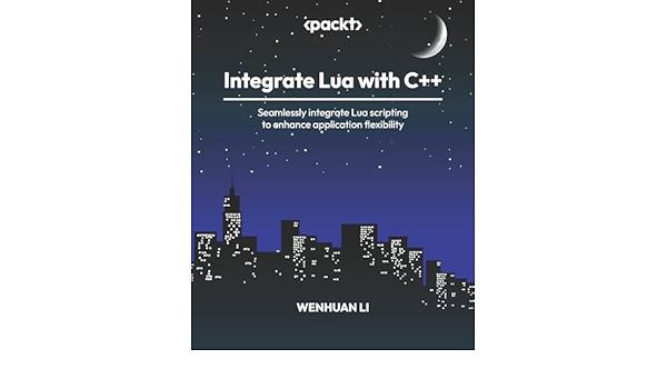 Wenhuan Li on LinkedIn: Integrate Lua with C++: Seamlessly integrate ... Wenhuan Li on LinkedIn: Integrate Lua with C++: Seamlessly integrate ...