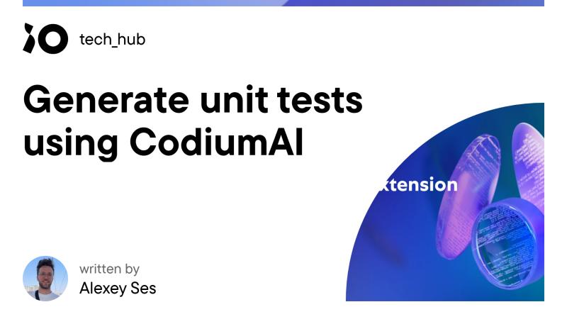 iO Tech Consultancy on LinkedIn: Generate unit tests using CodiumAI ... iO Tech Consultancy on LinkedIn: Generate unit tests using CodiumAI ...