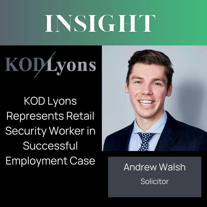 Stephen Kirwan on LinkedIn: KOD Lyons Represents Retail Security Worker ... Stephen Kirwan on LinkedIn: KOD Lyons Represents Retail Security Worker ...